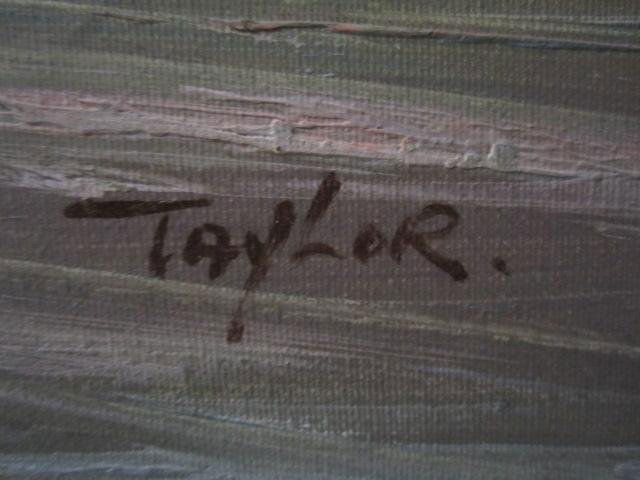 7: E57-1 SIGNED "TAYLOR" OIL PAINTING : Lot 7