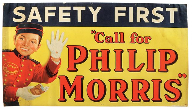 Cigarette sign, Safety First- Call for Philip Morris, : Lot 736