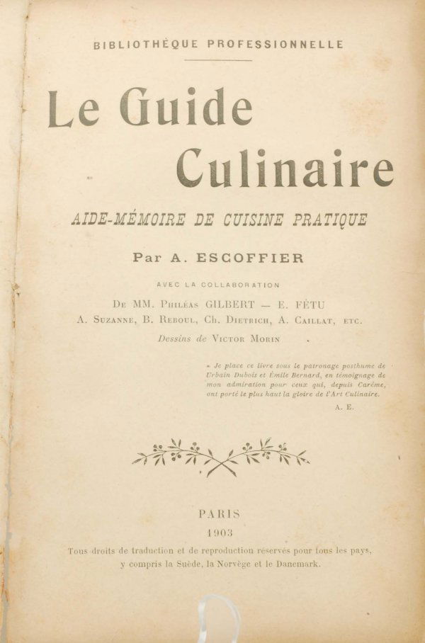 299: Le Guide Culinaire Auguste Escoffier 1st Edition : Lot 299